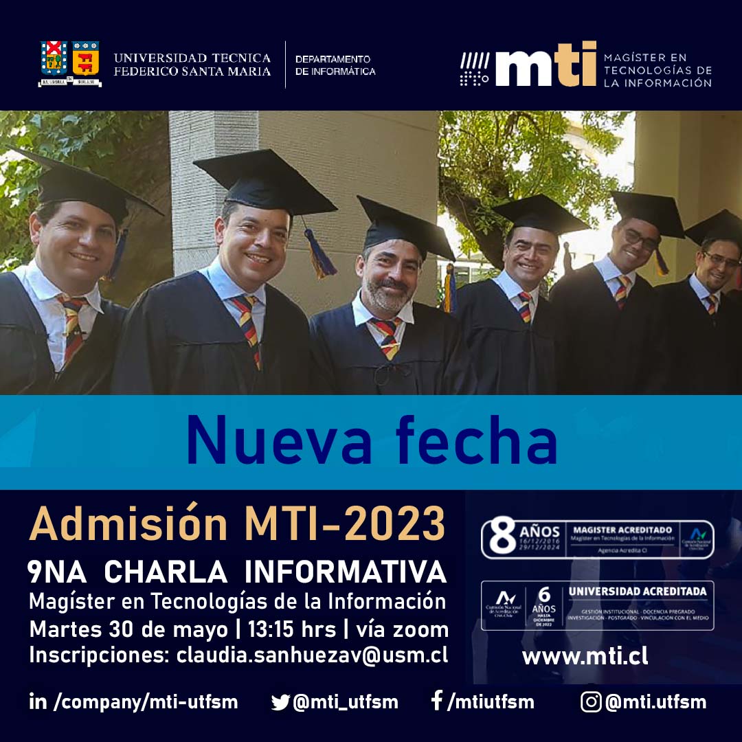 Nueva fecha 9na Charla Informativa Admisión MTI-2023 - MTI
